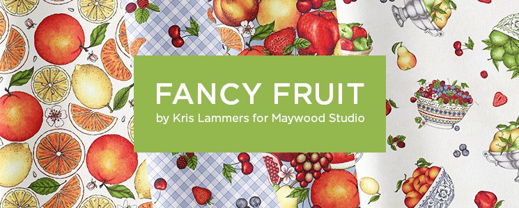 Fancy Fruit Fabrics | Connecting Threads