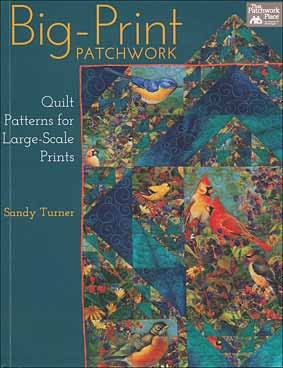 Big-Print Patchwork | ConnectingThreads.com