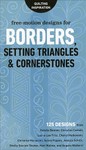 Free-Motion Designs for Borders, Setting Triangles, & Cornerstones | ConnectingThreads.com