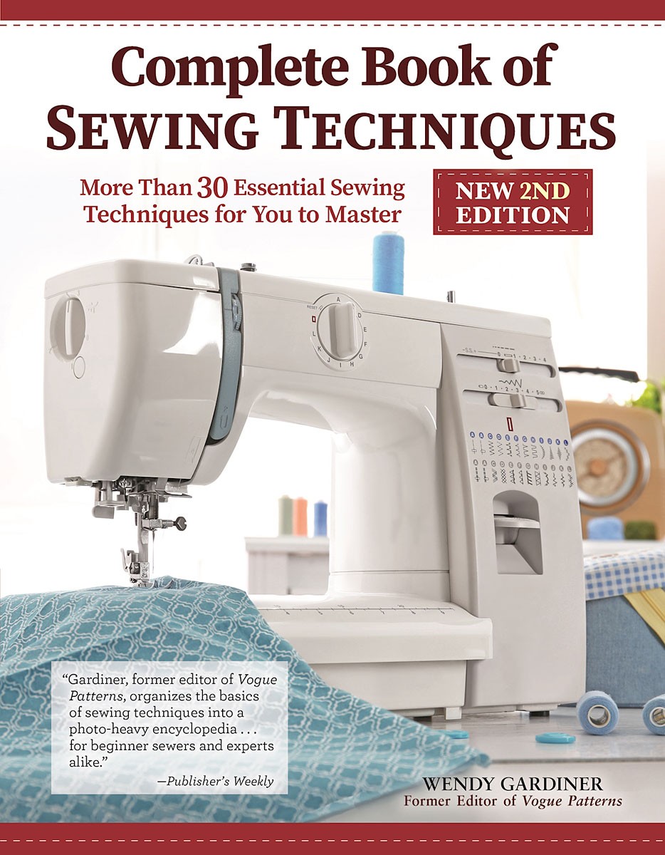 Complete Book of Sewing Techniques - 2nd Edition | Connecting Threads