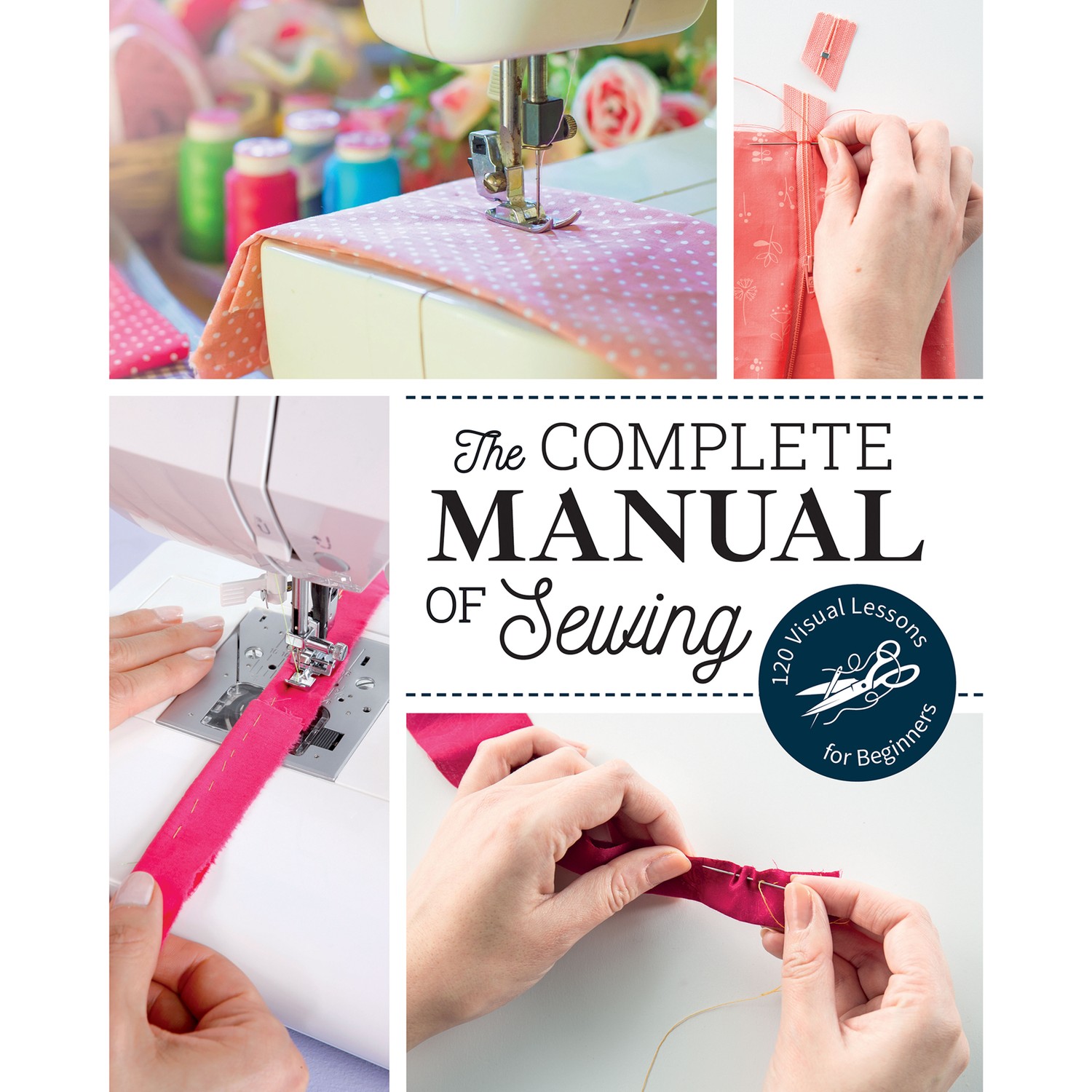 The Complete Manual of Sewing - Connecting Threads