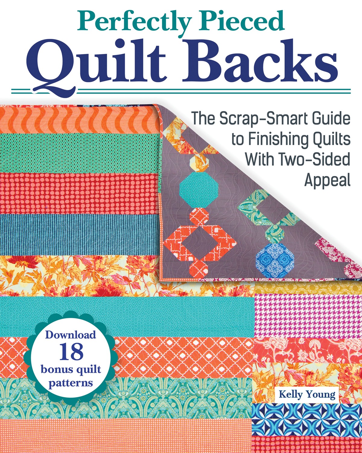 Perfectly Pieced Quilt Backs - Connecting Threads