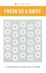 Fresh as a Daisy Quilt Pattern | Connecting Threads