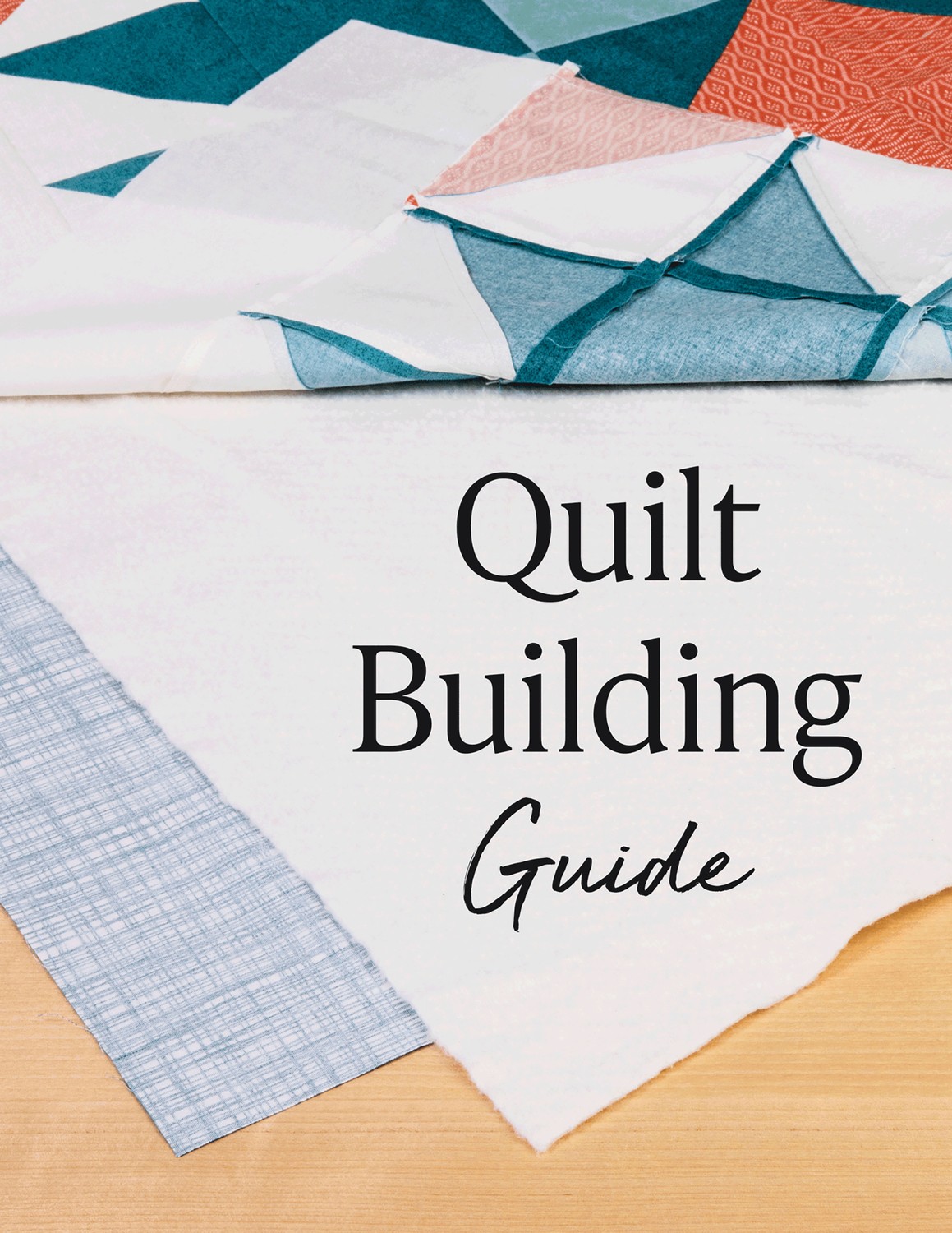 Quilt Building Guide | ConnectingThreads.com