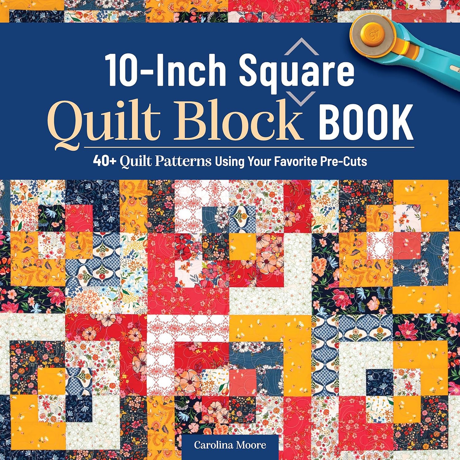 10-Inch Square Quilt Block Book | ConnectingThreads.com