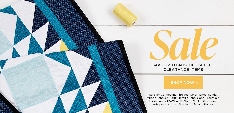 Connecting Threads - Exclusive Quilting Fabric, Thread, Kits, Patterns ...